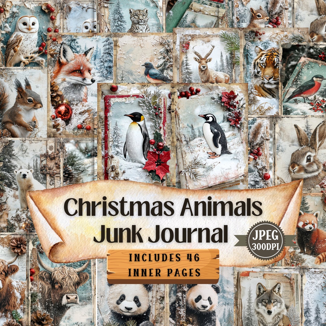 Christmas Animals Junk Journal Printable Pages | Christmas Theme Junk ...