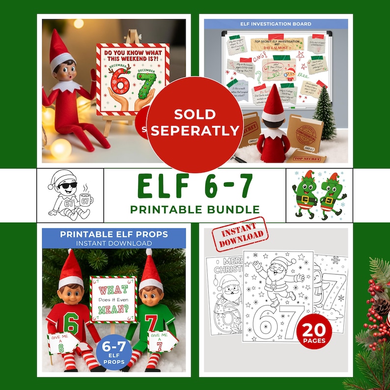 6 7 Printable Elf Prop, Six Seven Funny Meme Christmas, Trending 67 Weekend Sign, December 6th ...