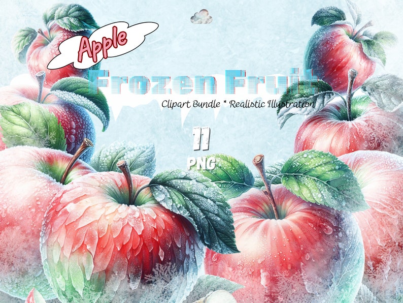11 Frozen Fruit Clipart Bundle | Apple Collection - Realistic ...