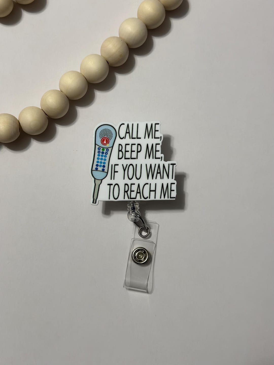Call Me Beep Me If You Want to Reach Me, RN Badge Reel, Medical Badge ...