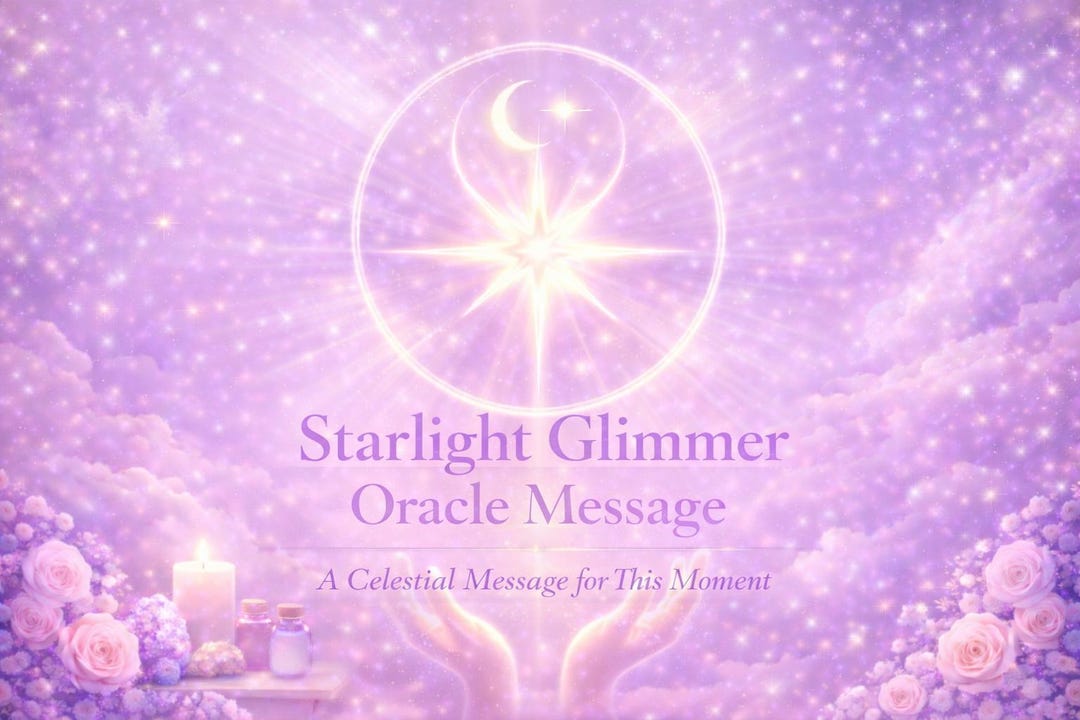 Starlight Glimmer Oracle Message | Celestial Soul Guidance (digital PDF ...
