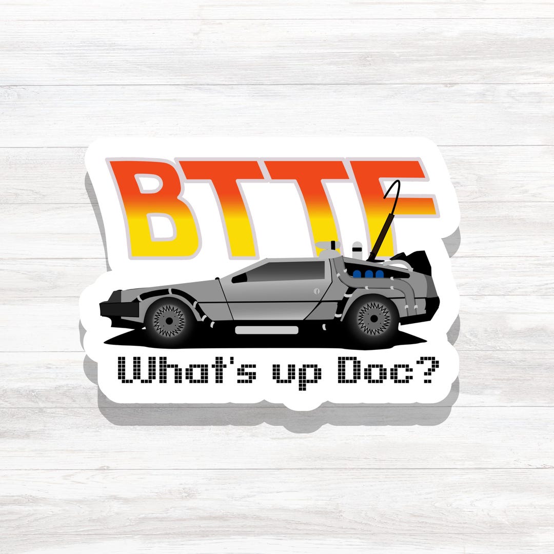 BTTF Car Stickers, Back to the Future Car Lover Sticker, Fast Car ...
