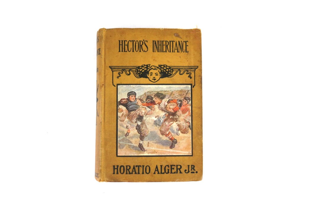 1800s Antique Book Vintage Hector's Inheritance by Horatio Alger Jr ...