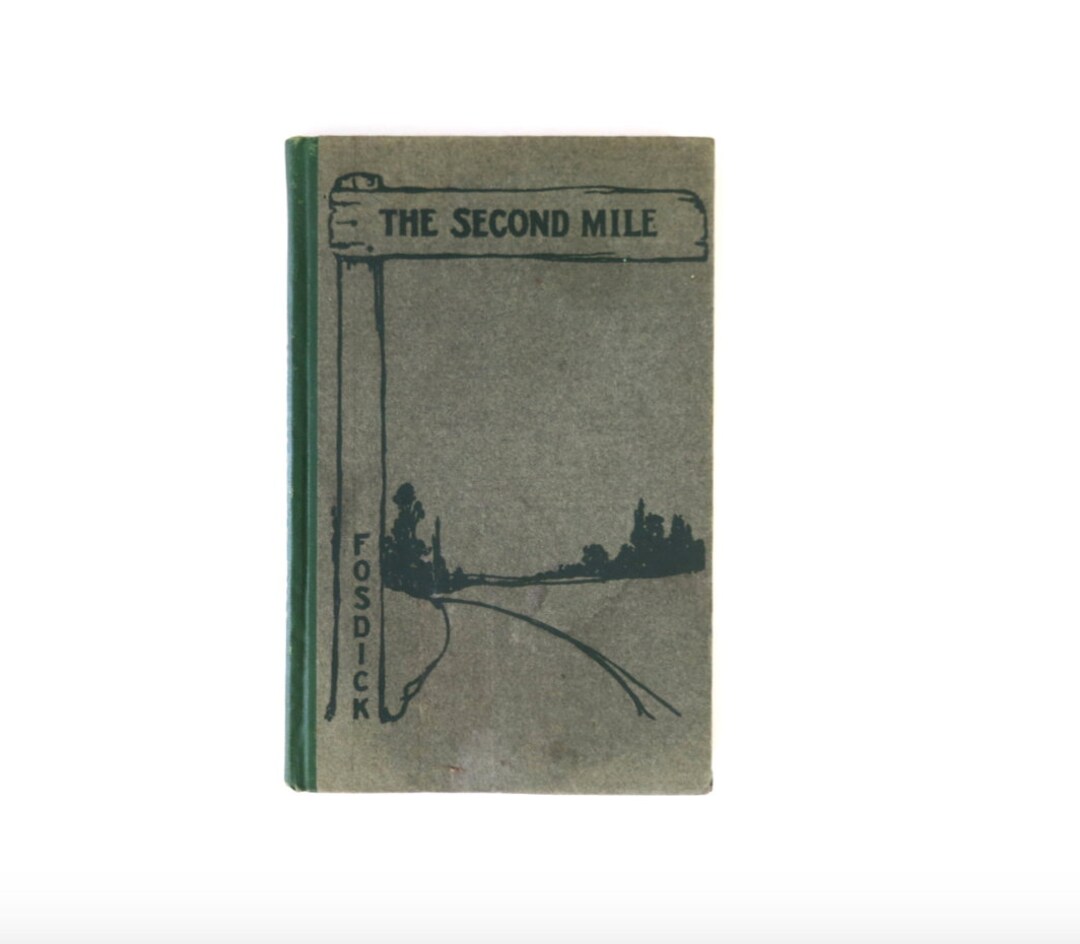 Antique 1910s the Second Mile Book Vintage 1915 Green Book Decor Harry Emerson Fosdick - Etsy