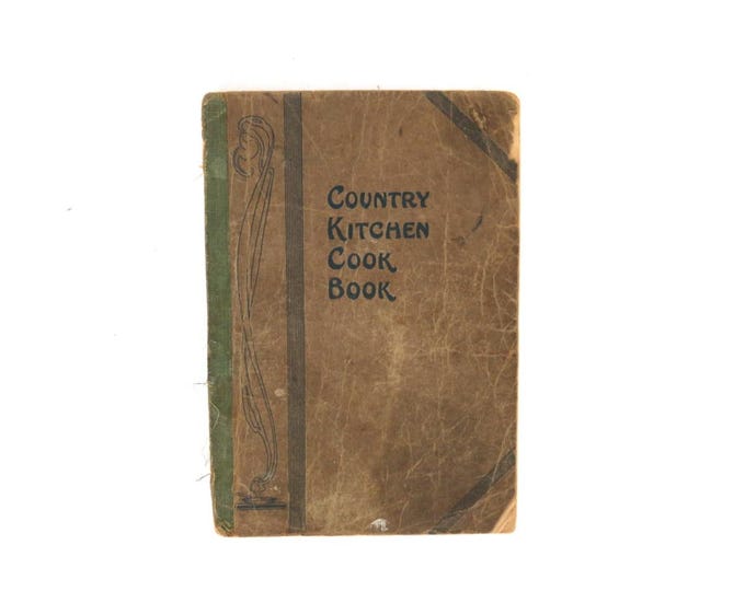 1924 Antique Country Kitchen Cook Book Vintage 1920s Cookbook - Etsy