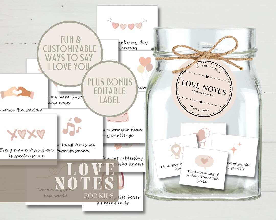 45 Love Notes - Kids Edition, Printable or Editable, DIY Love Messages ...