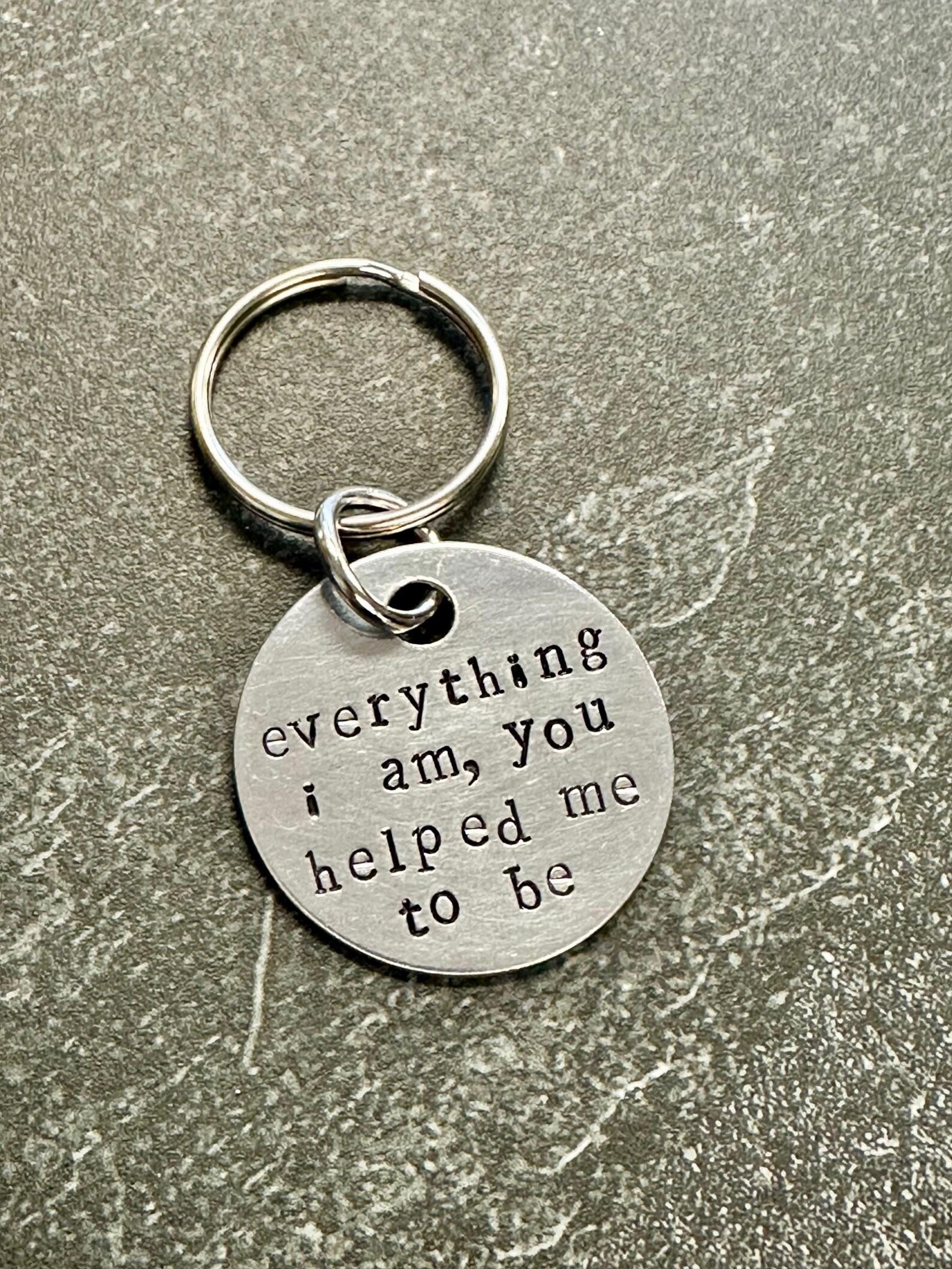 Everything I Am, You Helped Me to Be - Key Chain - Etsy