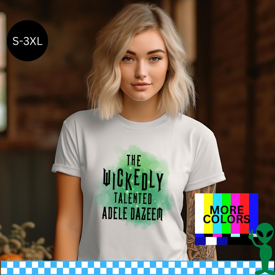 Wickedly Talented Adele Dazeem Shirt, Wicked Musical Fan Gift, John Travolta Oscars Award Show ...