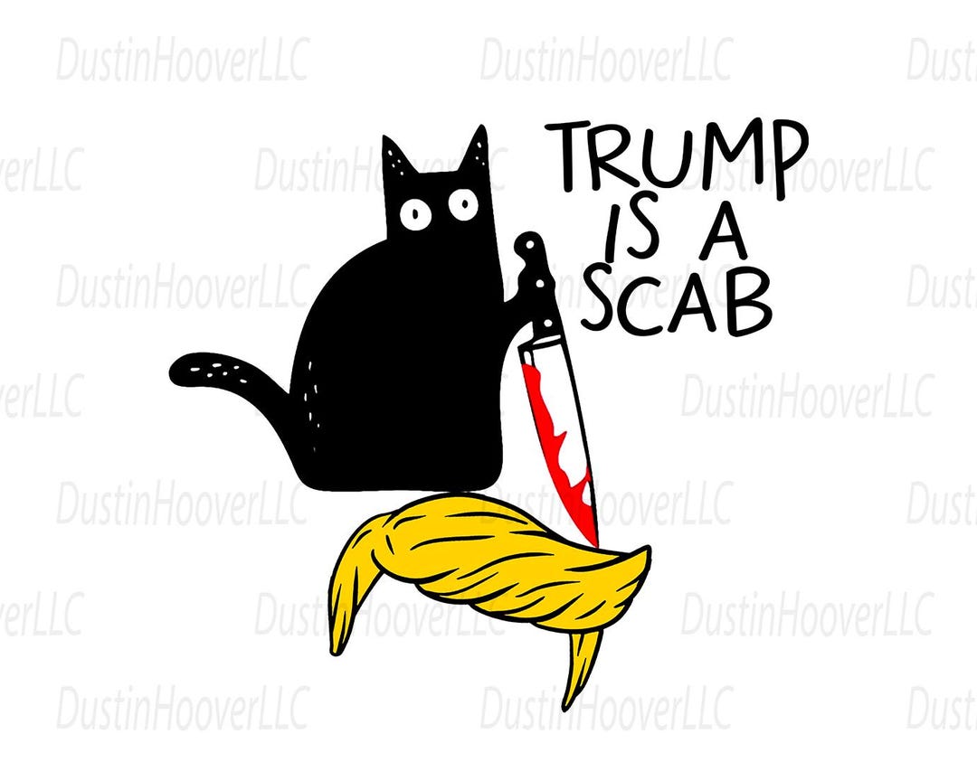 Funny Trump is A Scab Png, UAW Png, Vote Harris Tee, Kamala Harris Png ...