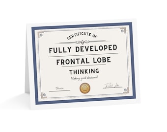 Certificate of Fully Developed Frontal Lobe Thinking - Etsy