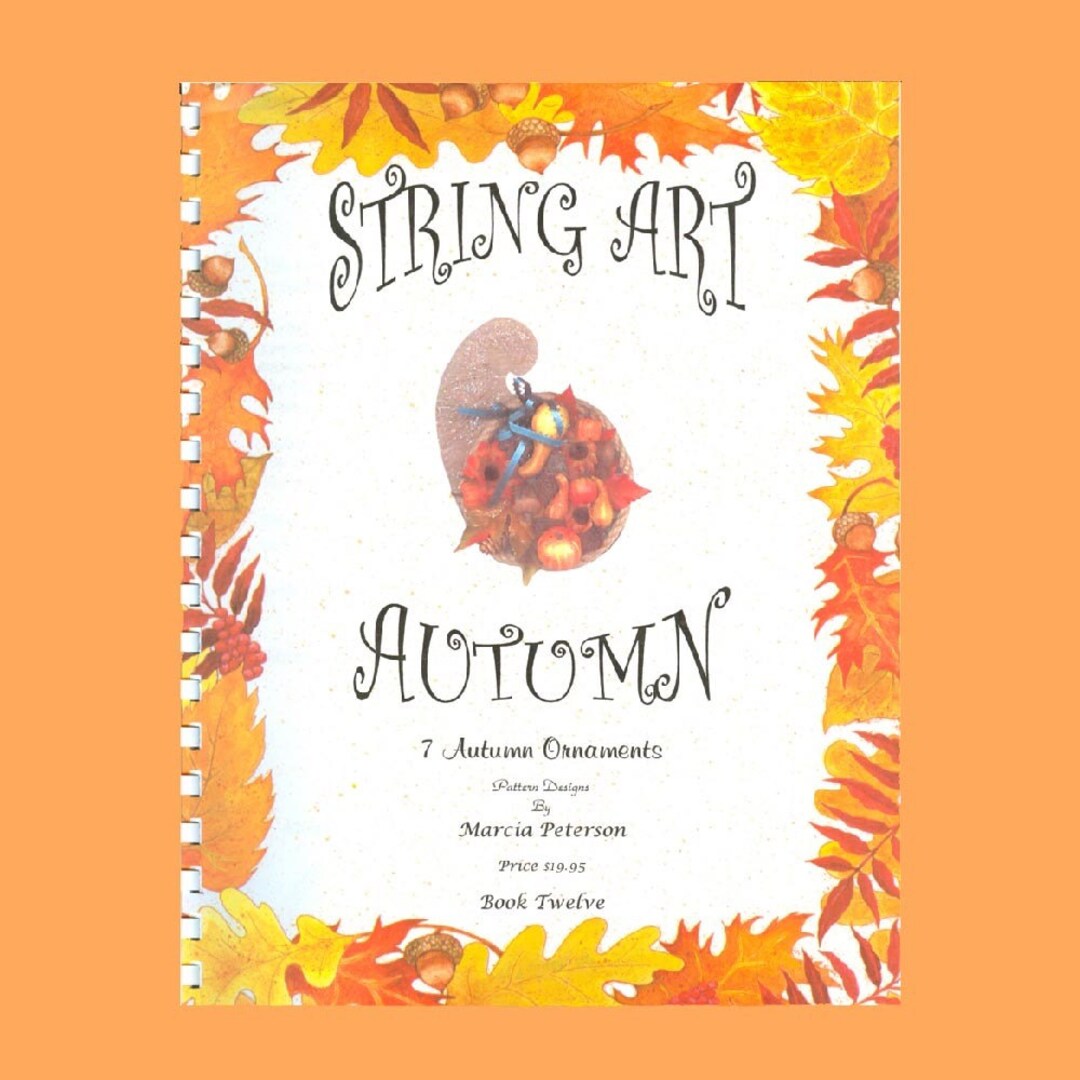 Autumn, String Art PATTERN Book 12 in DIGITAL DOWNLOAD - Etsy