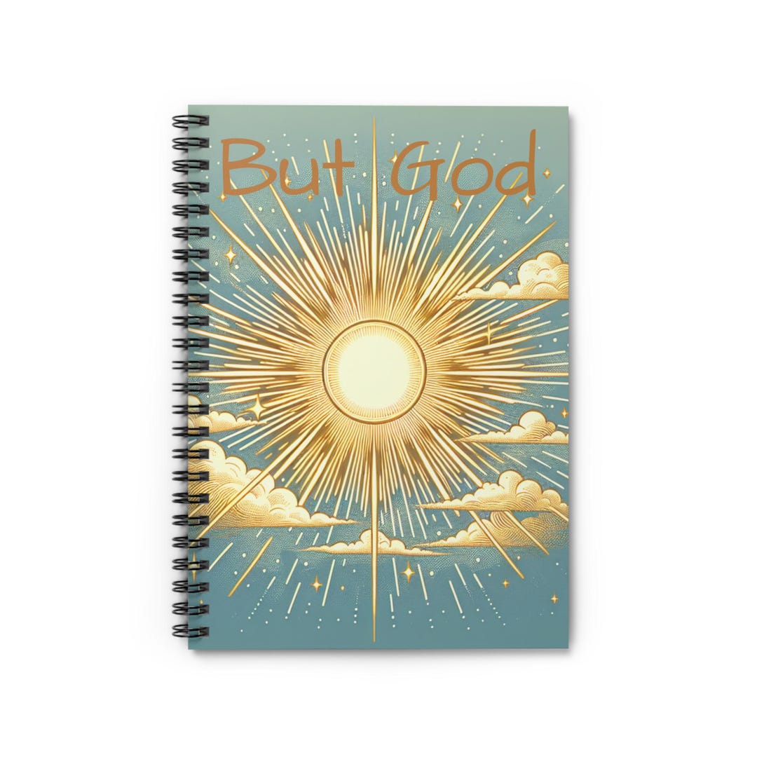 But God Spiral Notebook and Journal | Christian Inspirational Gifts ...