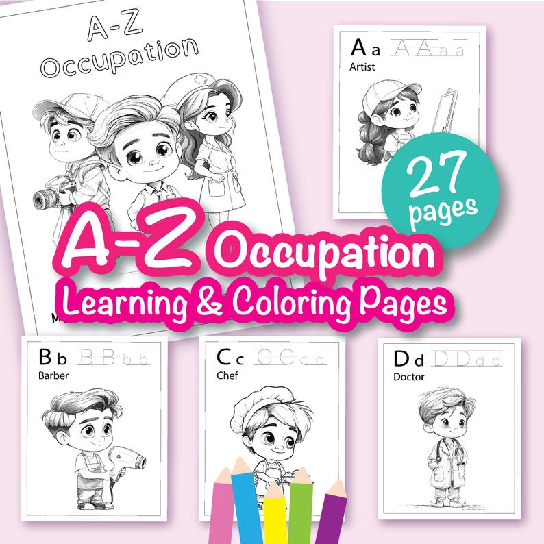 A-Z Occupation Coloring Pages, Kids Worksheets, Printable Alphabet ...