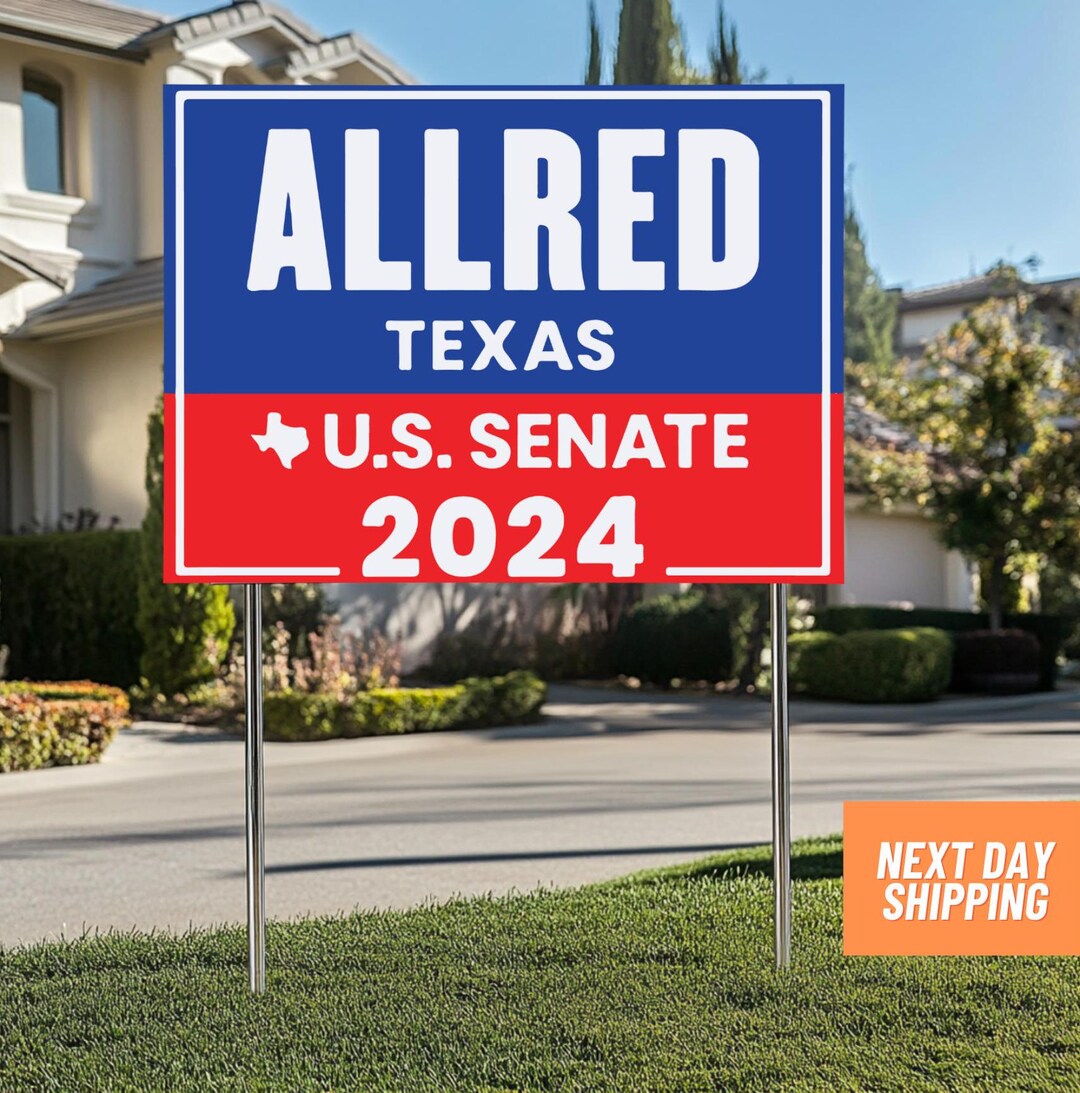 Colin Allred US Senate Yard Sign, Coroplast US Senate Election Colin ...