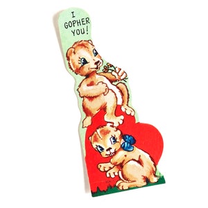 Vintage Gopher Valentines Day Card i Gopher You Sweet 1950's Die Cut ...