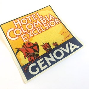 Vintage Genova Italy Luggage Label~ Hotel Colombia Excelsior ...