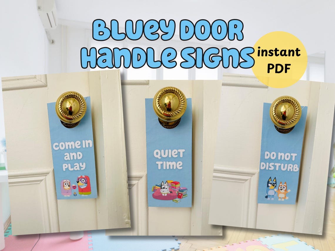 Bluey Door Signs: Playtime, Quiet Time, Do Not Disturb (PDF) - Etsy