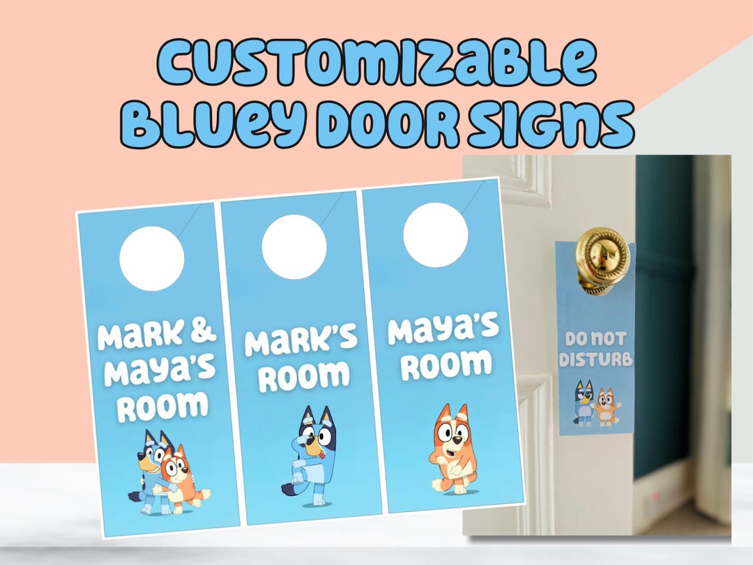 Customizable Bluey Door Signs for Kids Rooms | Bedroom, Playroom ...