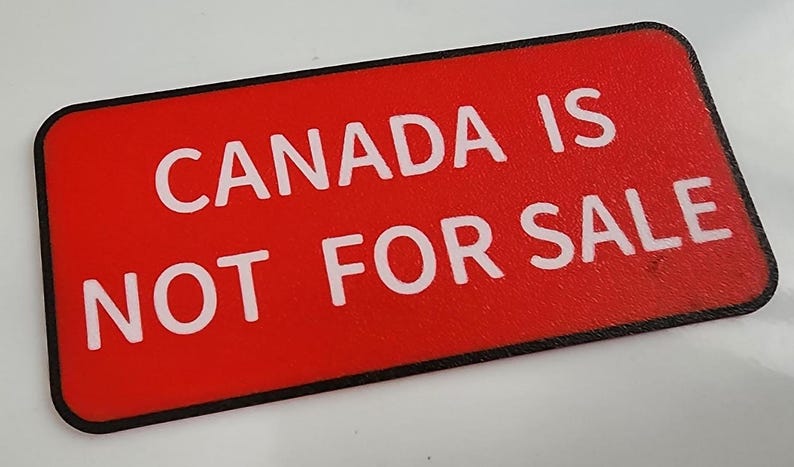 Canada Not for Sale Sign - Etsy