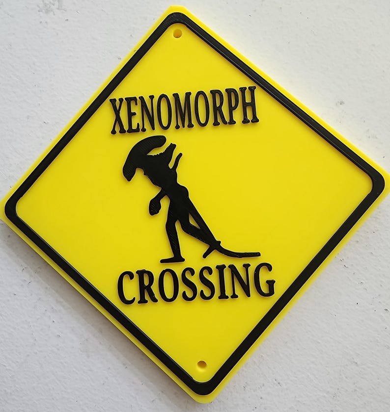 3D Printed Xenomorph Crossing Sign | Alien Warning Sign | Sci-fi Horror ...
