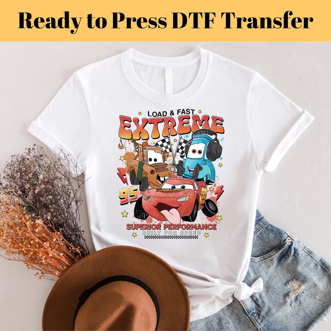 Disney Cars Load and Fast Extreme DTF, Cars Friends DTF Transfers ...