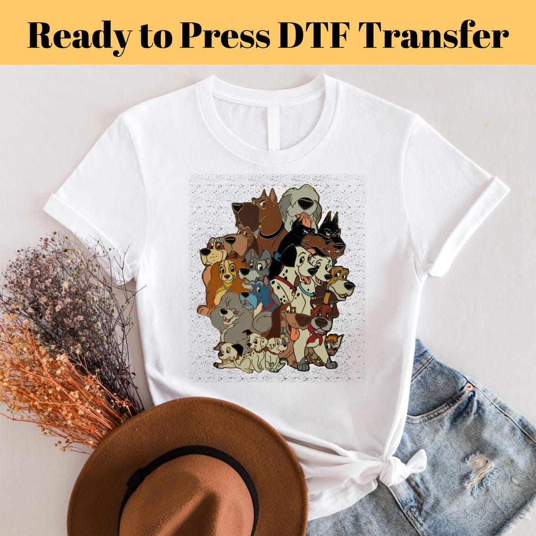 Disney Dogs Ready to Press DTF, Life is Better With Dogs, Heat Press ...