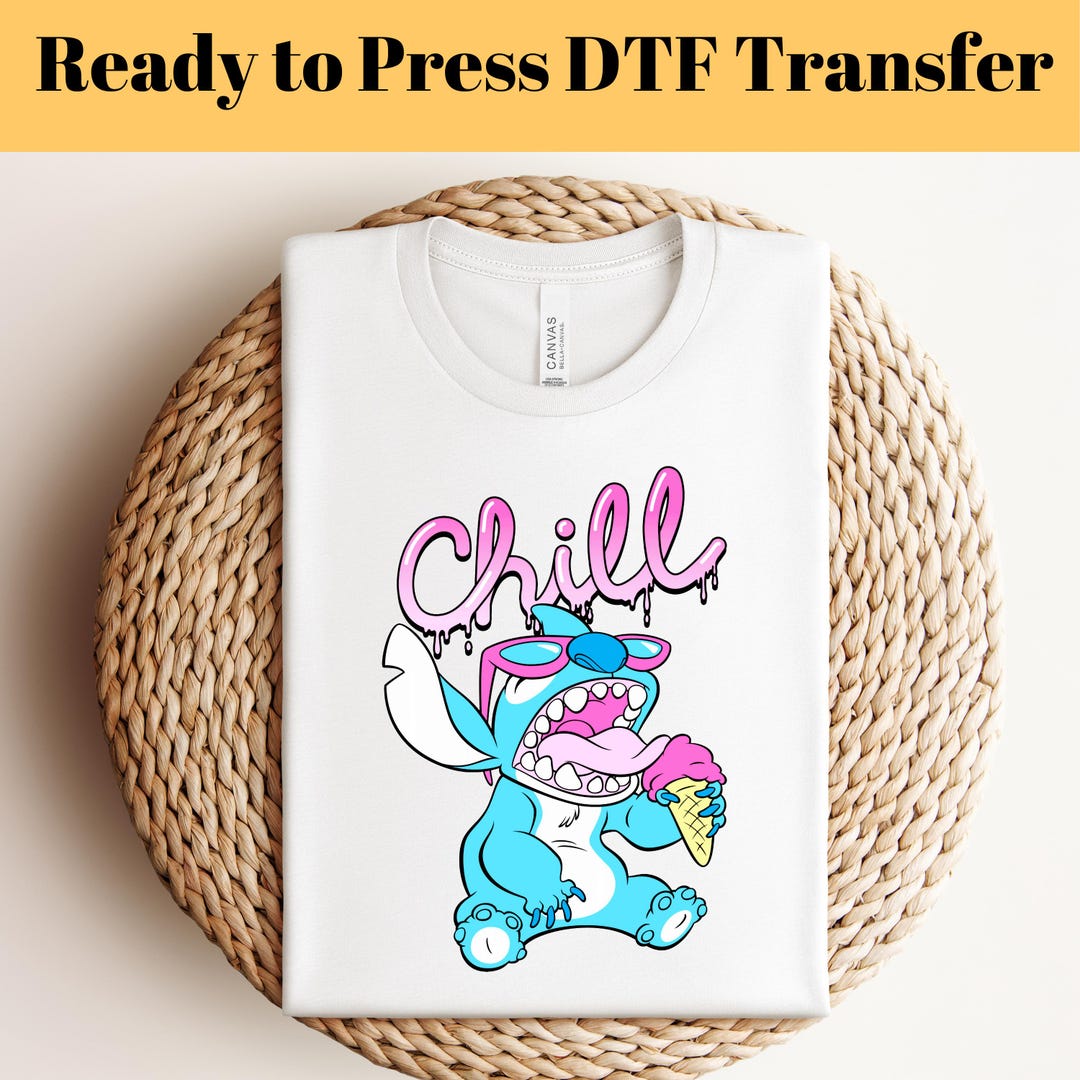 Disney Stitch & Lilo DTF Transfer, Stitch Chill Summer Shirt, Stitch ...