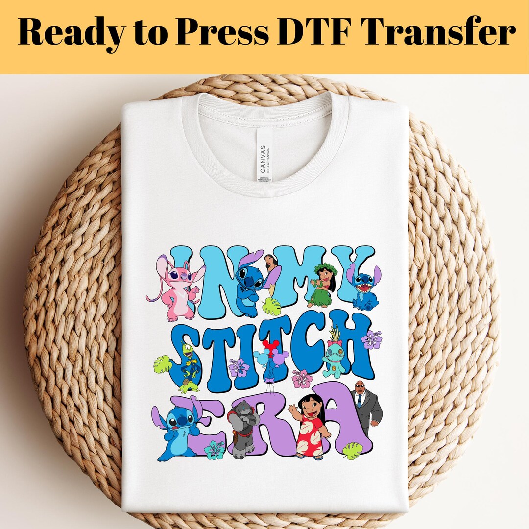 Disney in My Stitch Era DTF Transfer, Disney Vacation DTF, Disney ...