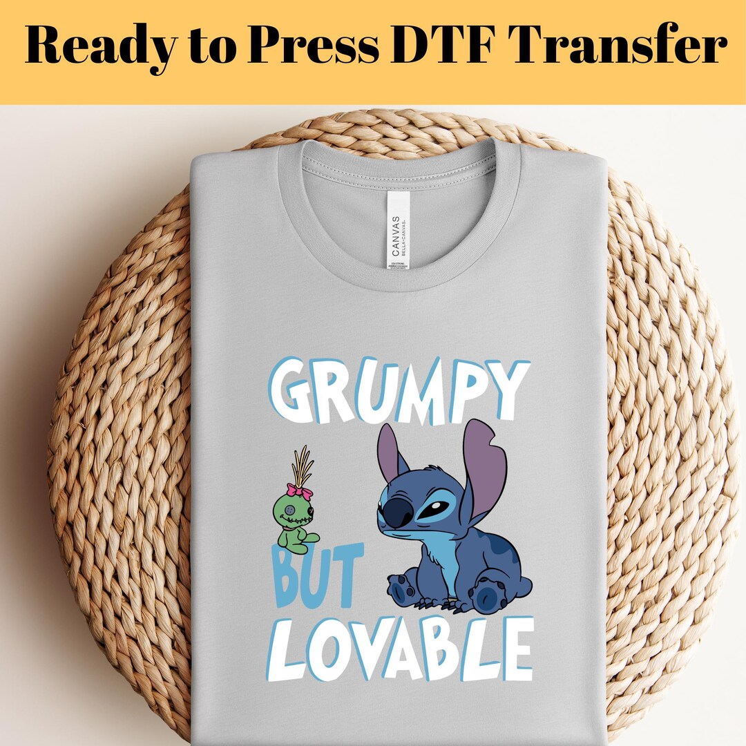 Disney Stitch DTF, Grumpy but Lovable DTF, Cute Scrump Print, Ready to ...