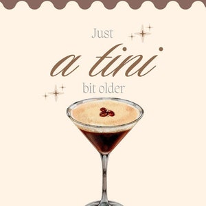 A Tini Bit Older - Espresso Martini Birthday Invitation (template Link ...