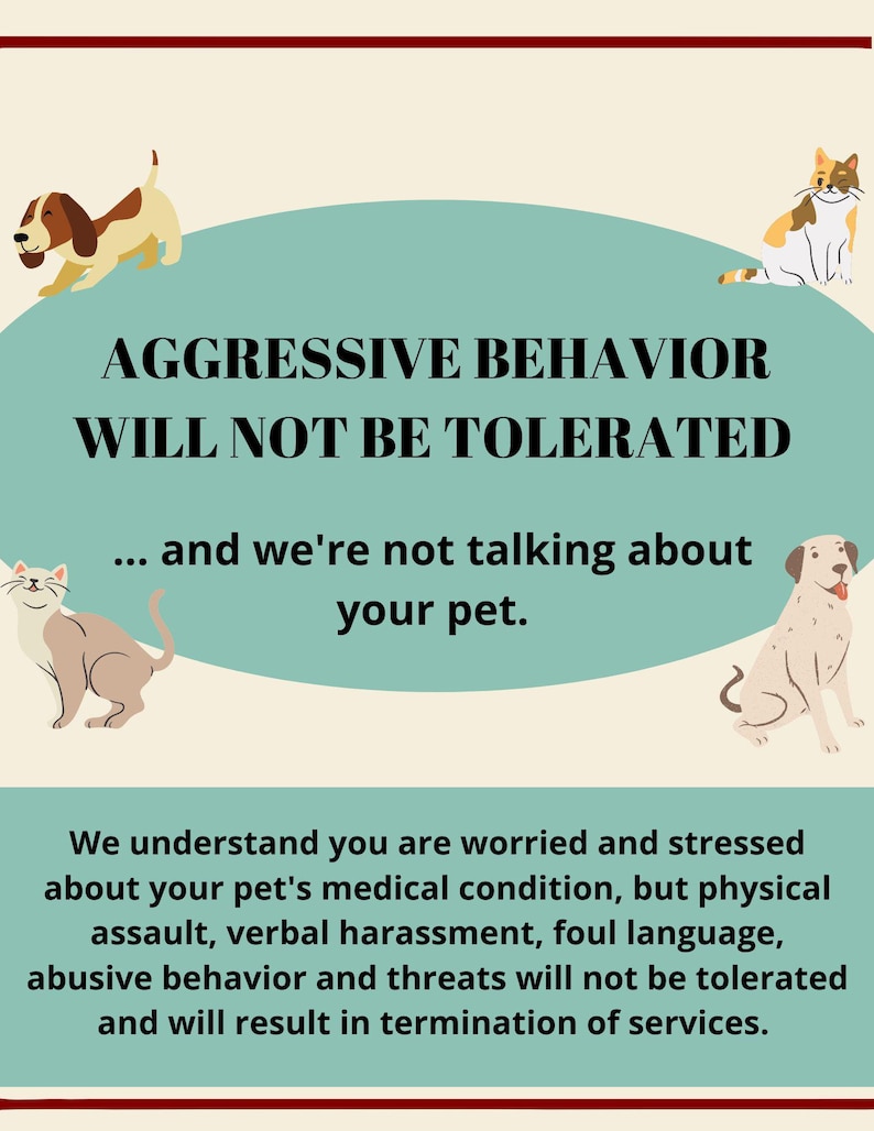 Vet Clinic Client Sign Aggressive Behavior Will Not Be Tolerated - Etsy