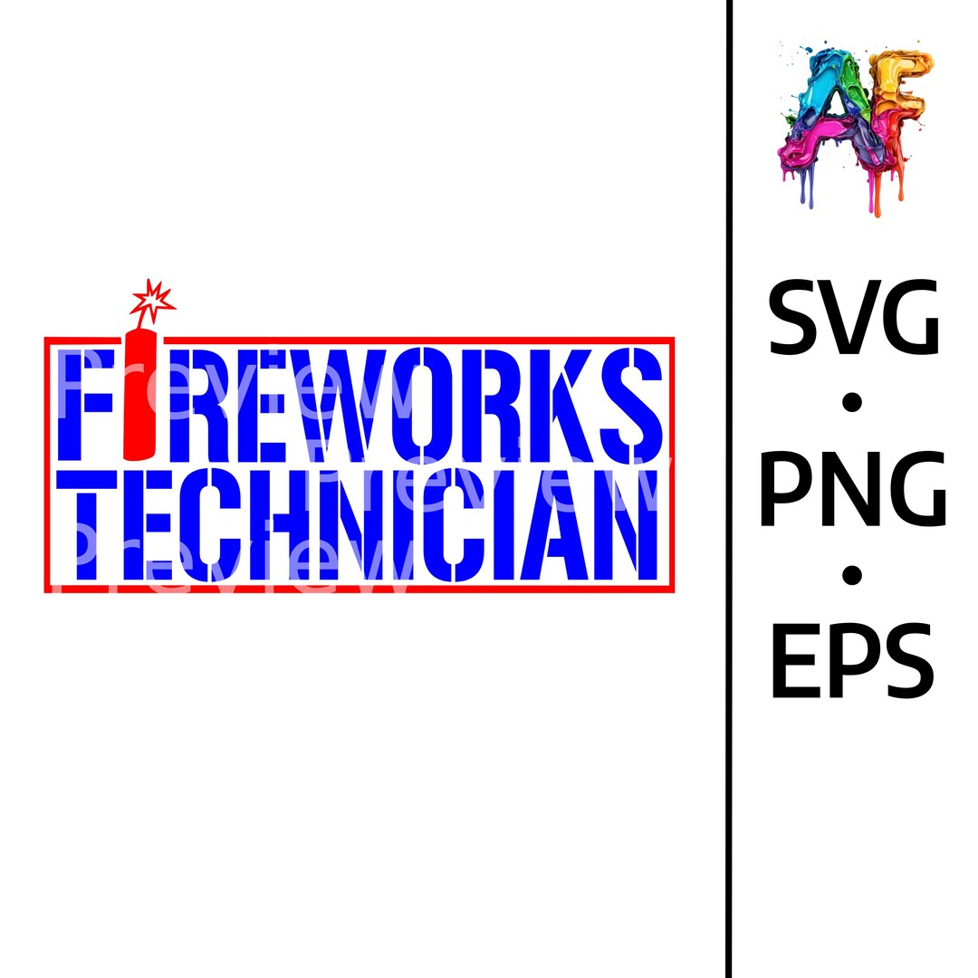 Fireworks Technician 4th of July SVG – Funny Patriotic Firework Shirt ...