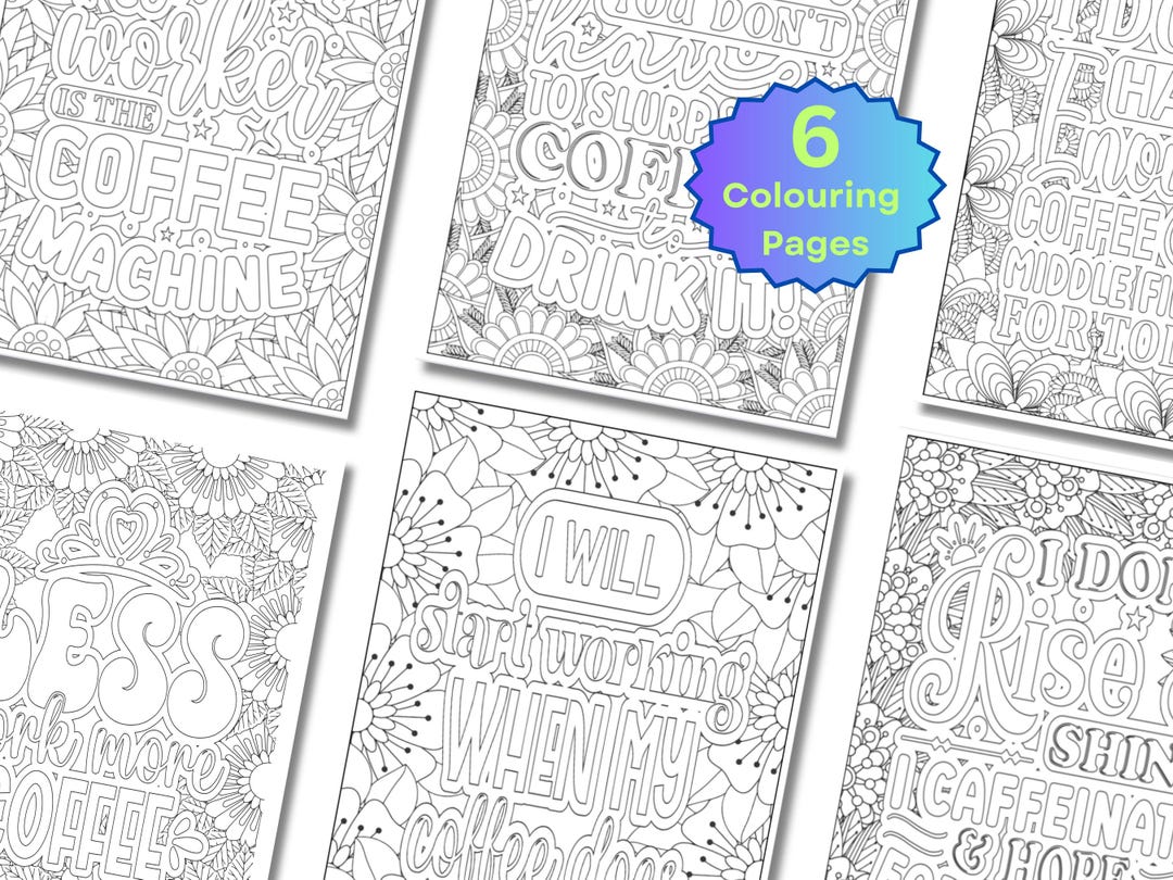 Coffee Quotes Coloring Pages: Floral Patterns (PDF Printable) - Etsy