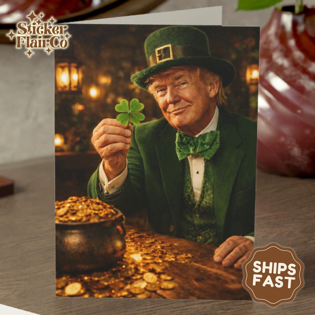 Funny Donald Trump St Patricks Day Card, Lucky Clover, Pot Gold MAGA ...