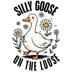 Silly Goose on the Loose, Cute Funny Cartoon Goose Print PNG, Playful ...