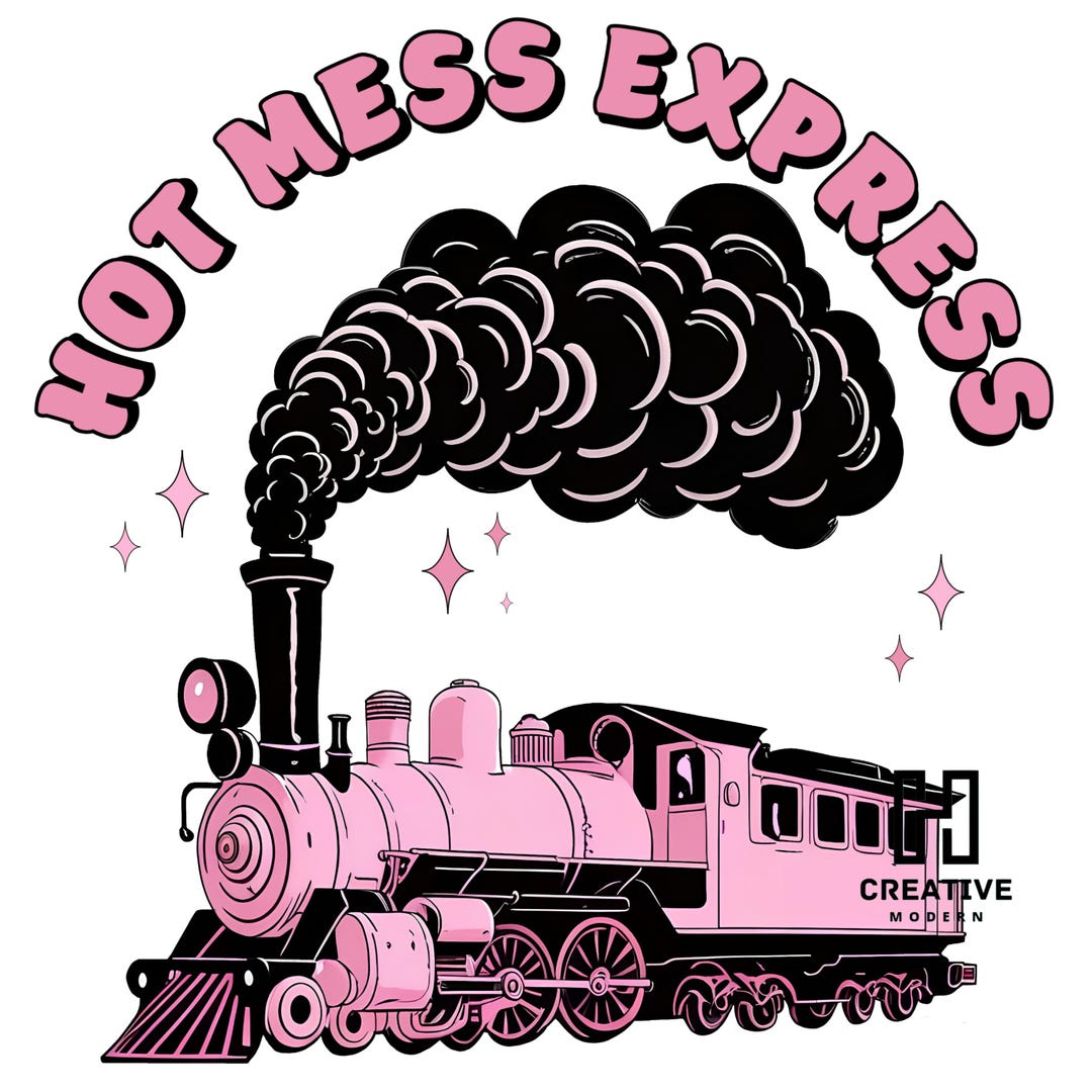 Hot Mess Express PNG, A Stylish Pink Vintage Train With Bold Smoke and Sparkles, Fun and Playful ...