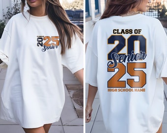 Custom Class of 2025 Senior Shirt, Personalized Senior 2025 Shirt ...