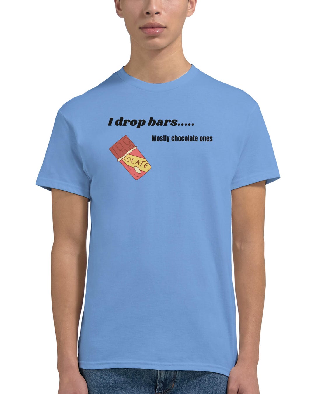 Funny Chocolate Bar T-shirt 'I Drop Bars, Mostly Chocolate Ones' Rapper ...