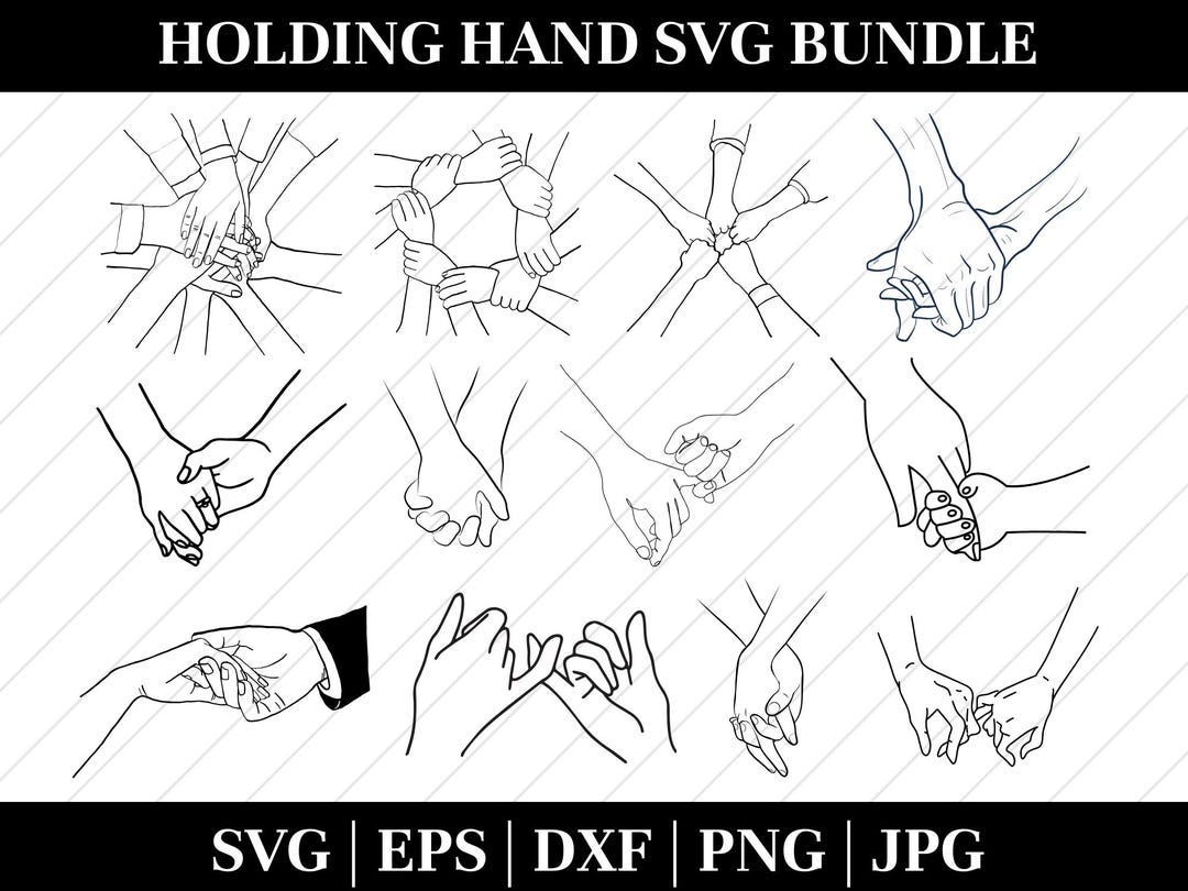 Holding Hands Svg Bundle, Holding Hand Cut File, Holding Hand ...