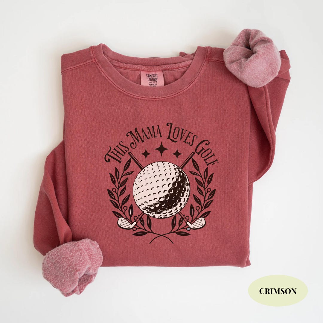 This Mama Loves Golf: Cute Golf Mom Sweatshirt, Gift for Golfing Moms ...