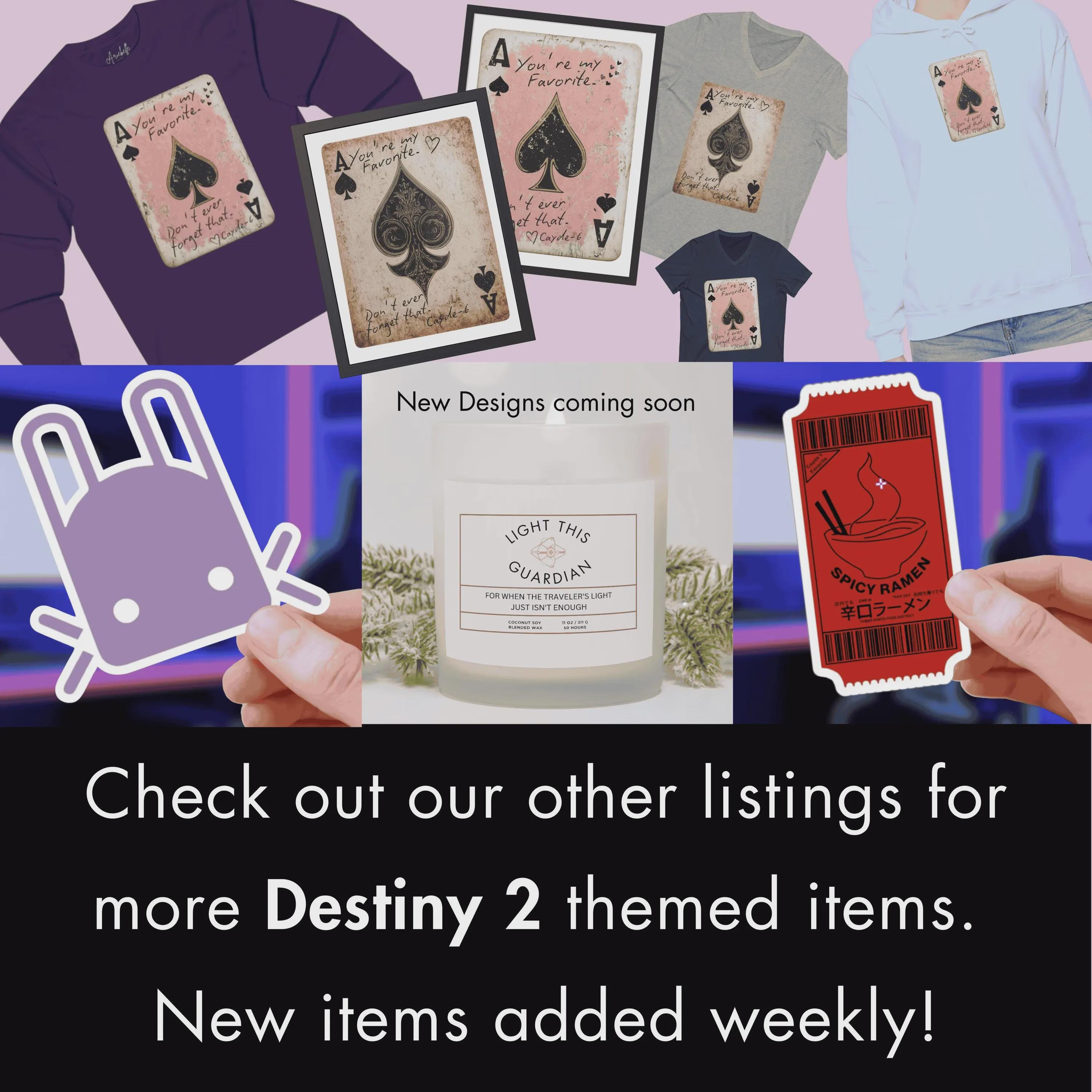 Cayde-6 Sticker - "you're My Favorite, Don't Ever Forget That" Black ...
