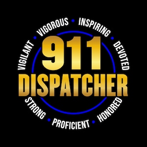 Dispatcher Qualities Round Police Fire Medical (911 Dispatch Logo, Gold ...