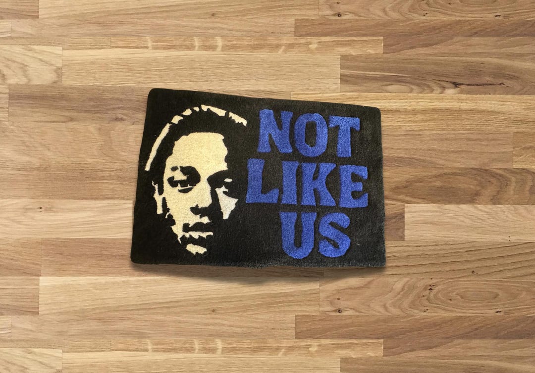 READY TO SHIP | Not Like Us Kendrick Lamar Rug | 24" X 35" Custom ...