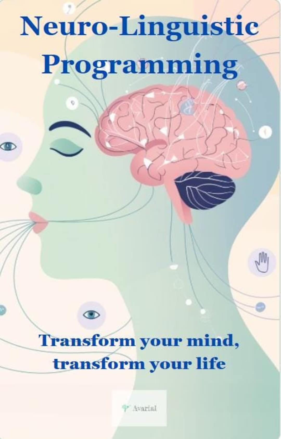 Neuro Linguistic Programming, Personal Development, NLP Techniques ...