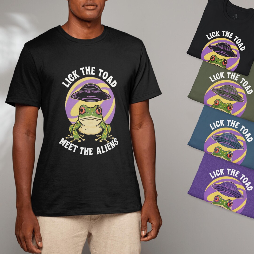 Frog Alien Encounter Graphic Tee: Lick the Toad Humor Shirt - Etsy