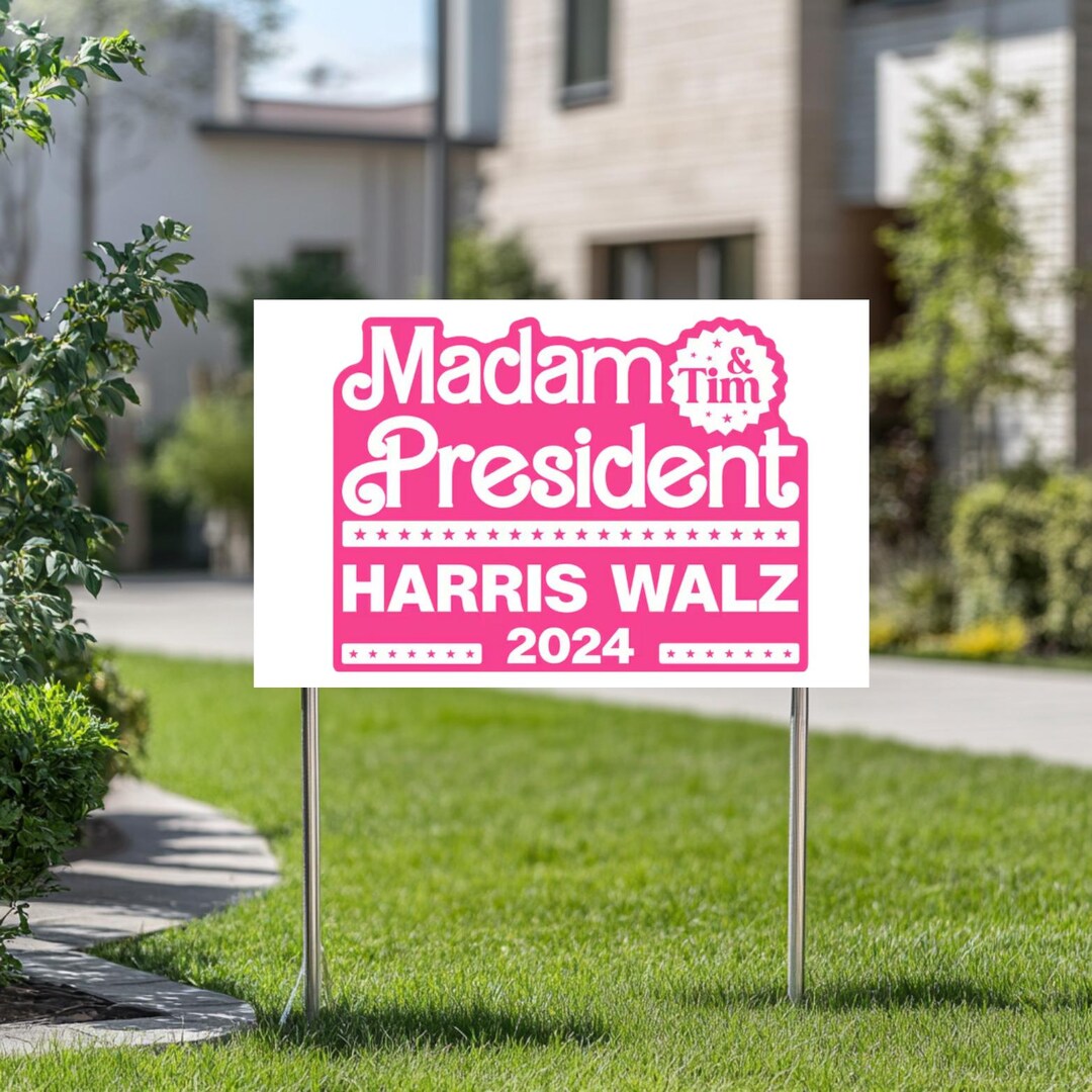 Madam President Kamala Harris Yard Sign, Harris Walz 2024 Yard Sign ...
