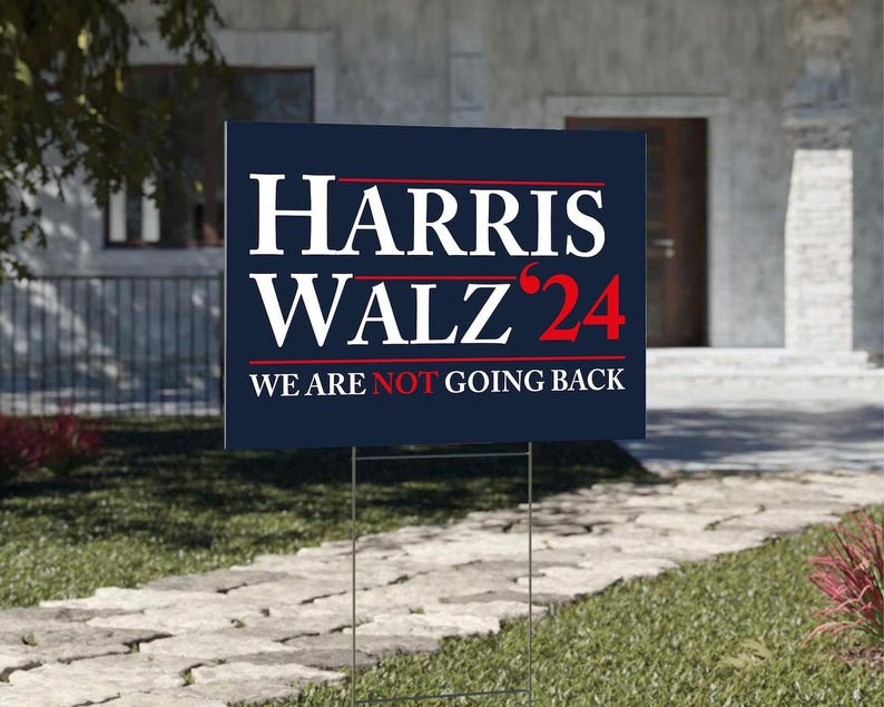 Harris Walz 2024 Yard Sign, Kamala Harris Lawn Sign, Harris Supporter ...