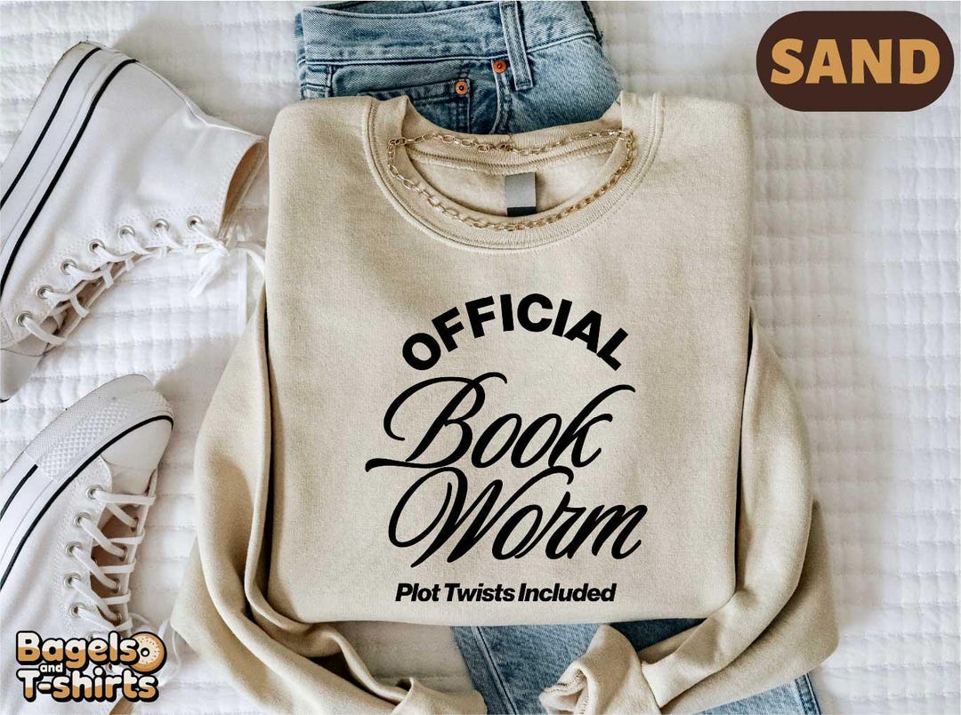 Official Bookworm Sweater, Plot Twists Included T-shirt, Gift for ...