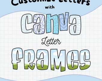 Editable Canva Letter Frames Customizable Frames For Canva