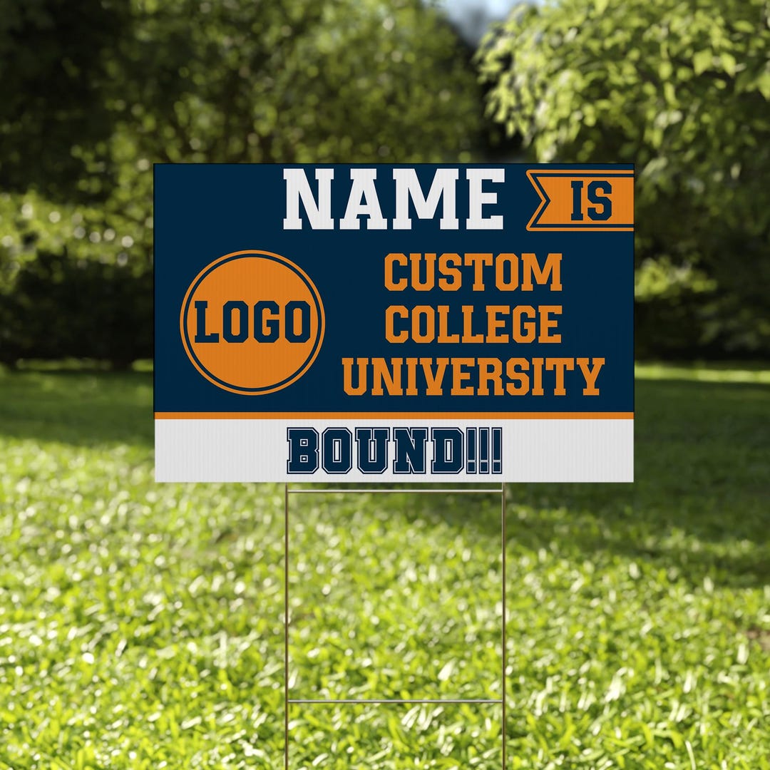 College Bound Yard Sign, College Logo Sign, Custom College Yard Sign ...
